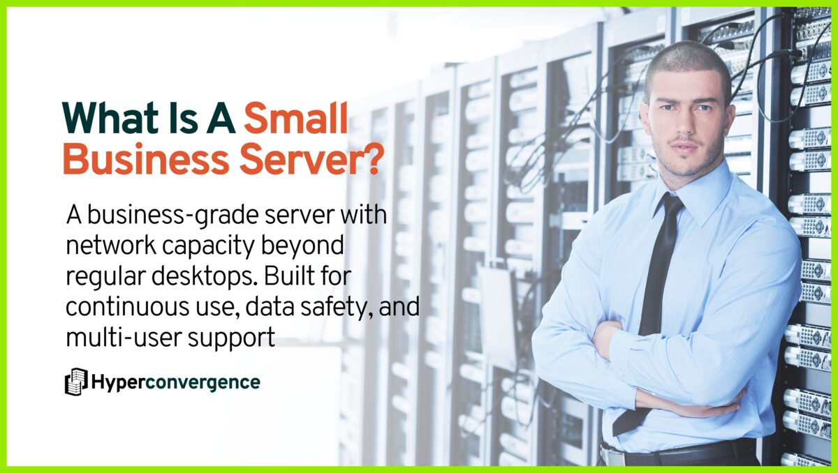 10 Best Small Business Servers of 2026 - Hyper Convergence